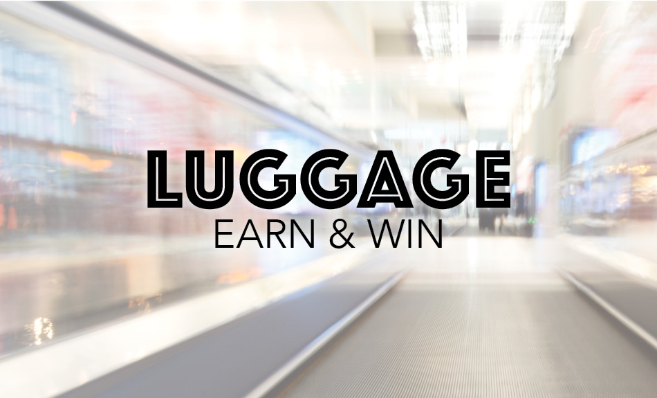 Luggage Earn & Win