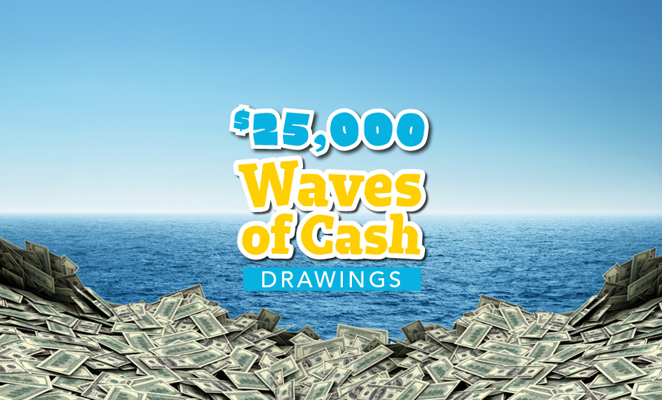 Win Your Share of $25K – Waves of Cash Wednesdays in June